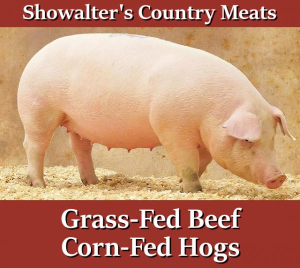 Whole Hog, Whole Beef, 1/2 Beef, | Showalter's Country Meats